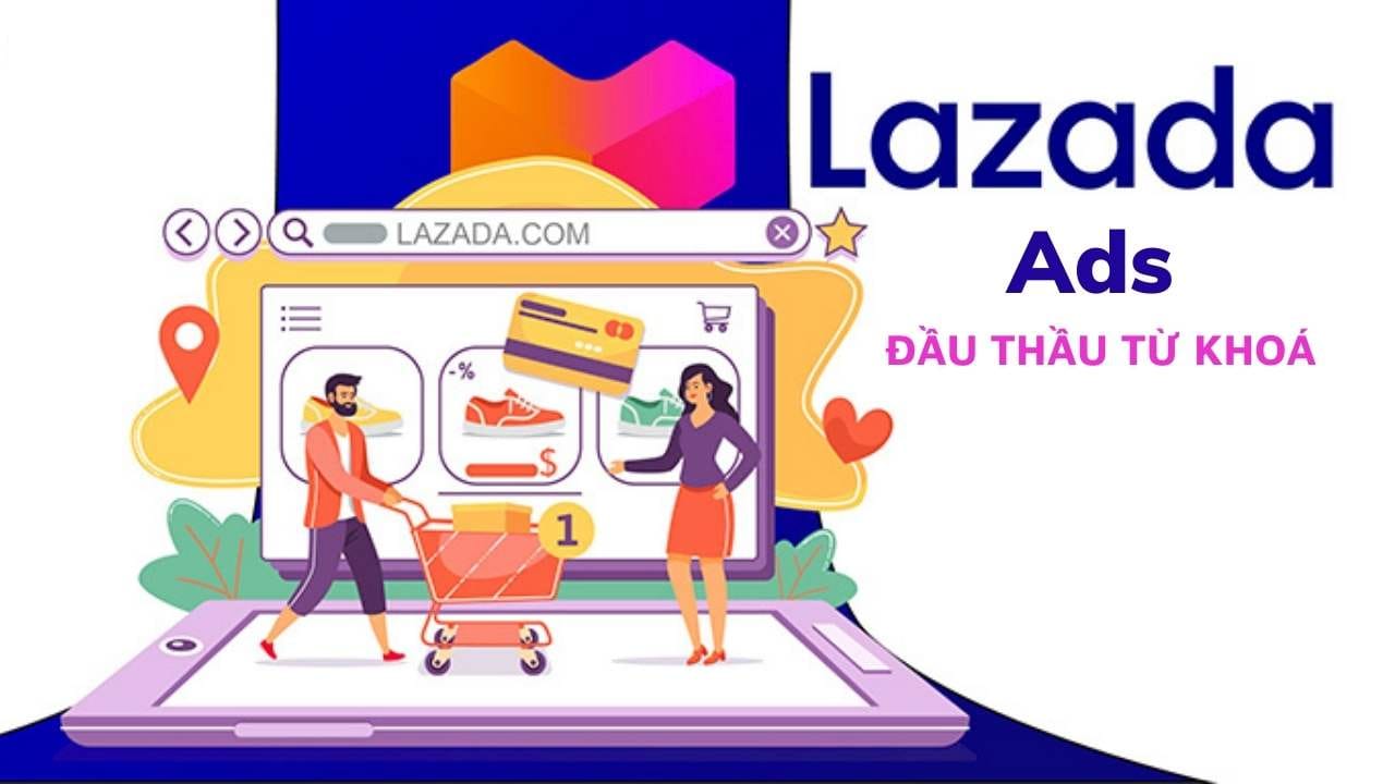Hiểu về công cụ Lazada Ads - Template Shopee/Lazada